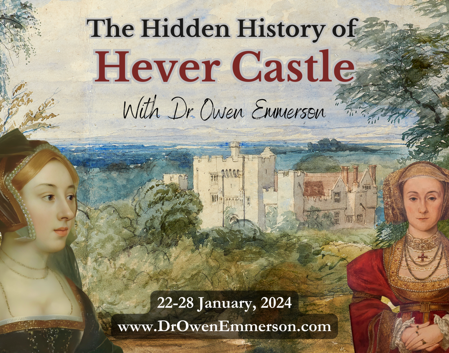 The Hidden History of Hever Castle – Dr Owen Emmerson